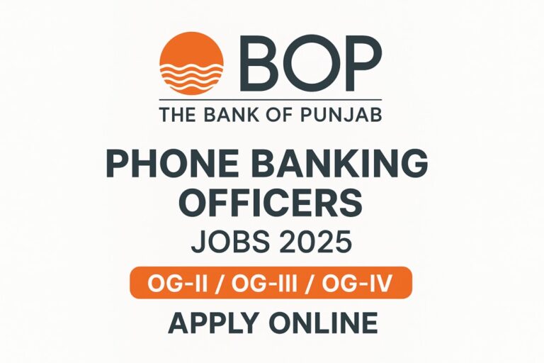 BOP Phone Banking Officers Jobs 2025 (OG-II, OG-III, OG-IV) – Apply ...